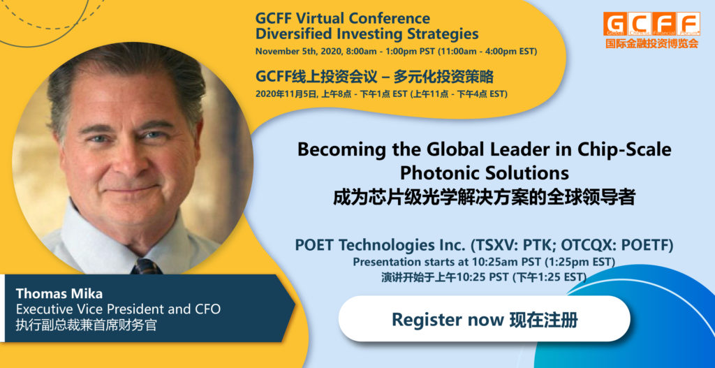 成为芯片级光学解决方案的全球领导者 | POET Technologies Inc. (TSXV: PTK; OTCQX: POETF ...