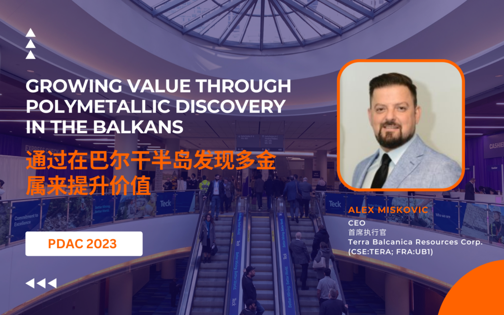 Growing Value Through Polymetallic Discovery in Balkans – Terra ...