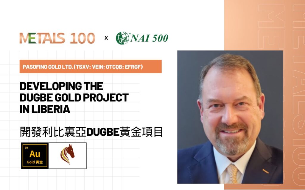 Develop The Dugbe Gold Project In Liberia | Pasofino Gold Ltd. | NAI 500